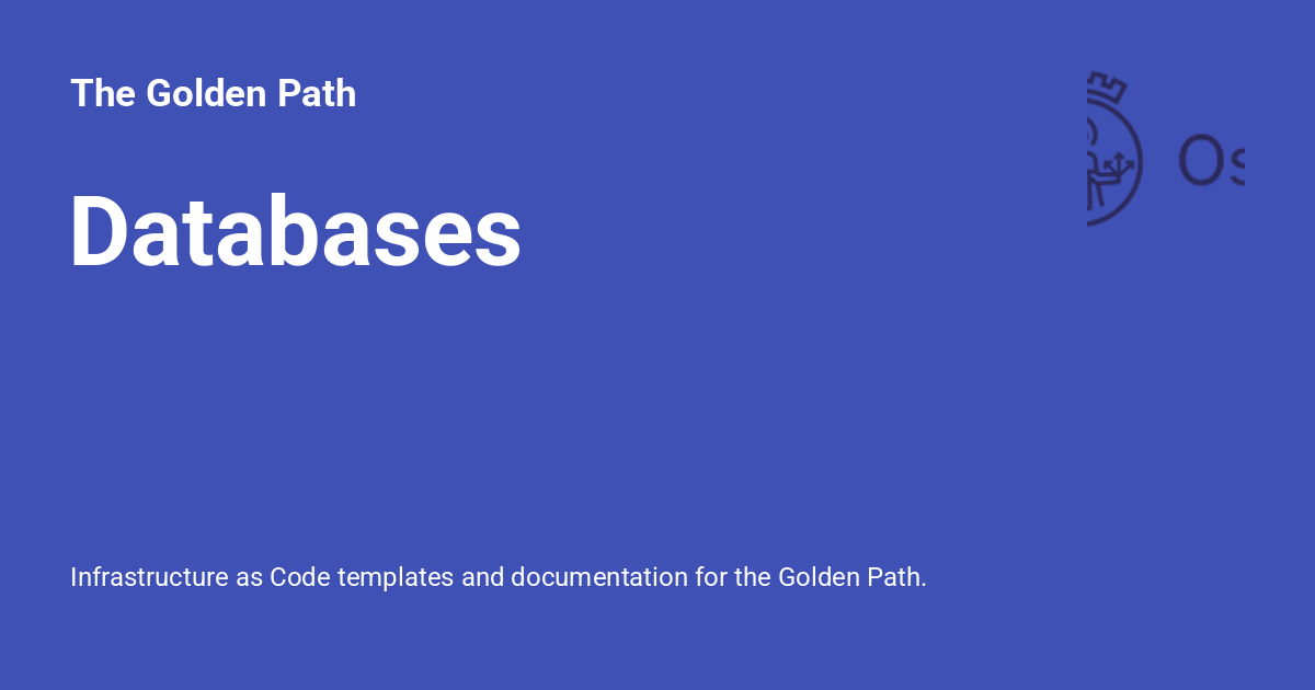 Databases - The Golden Path